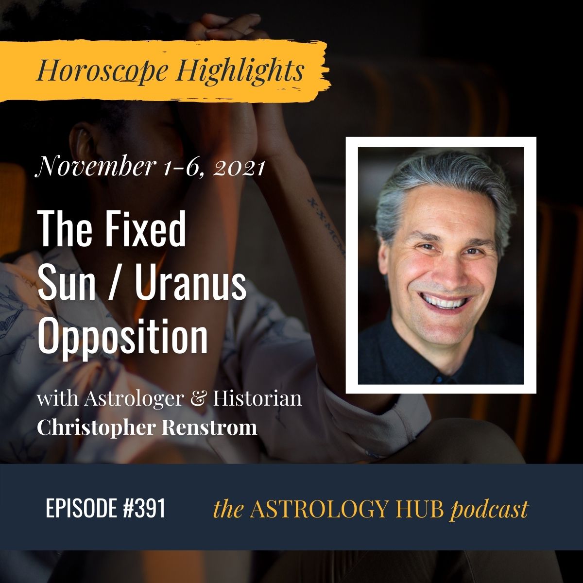 [HOROSCOPE HIGHLIGHTS] The Fixed Sun / Uranus Opposition w/ Christopher ...